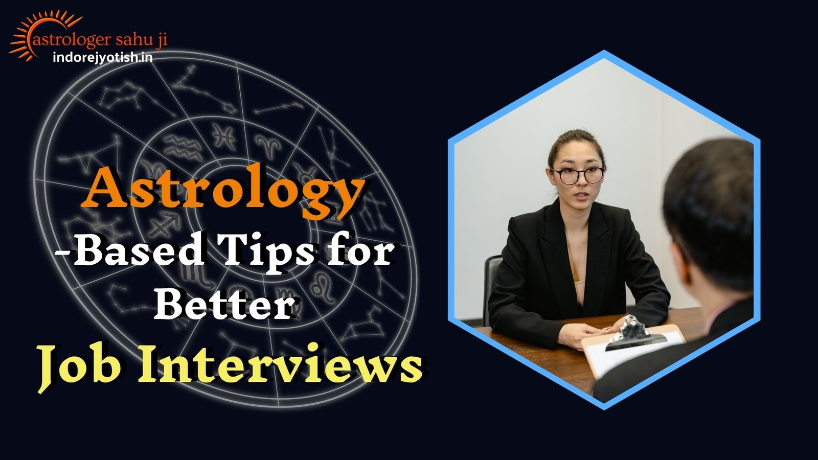 indorejyotish Astrology-Based Tips for Better Job Interviews
